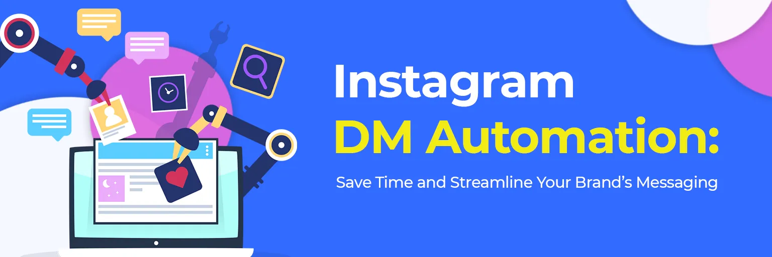 Instagram DM Automation Guide Instagram DM Automation Guide