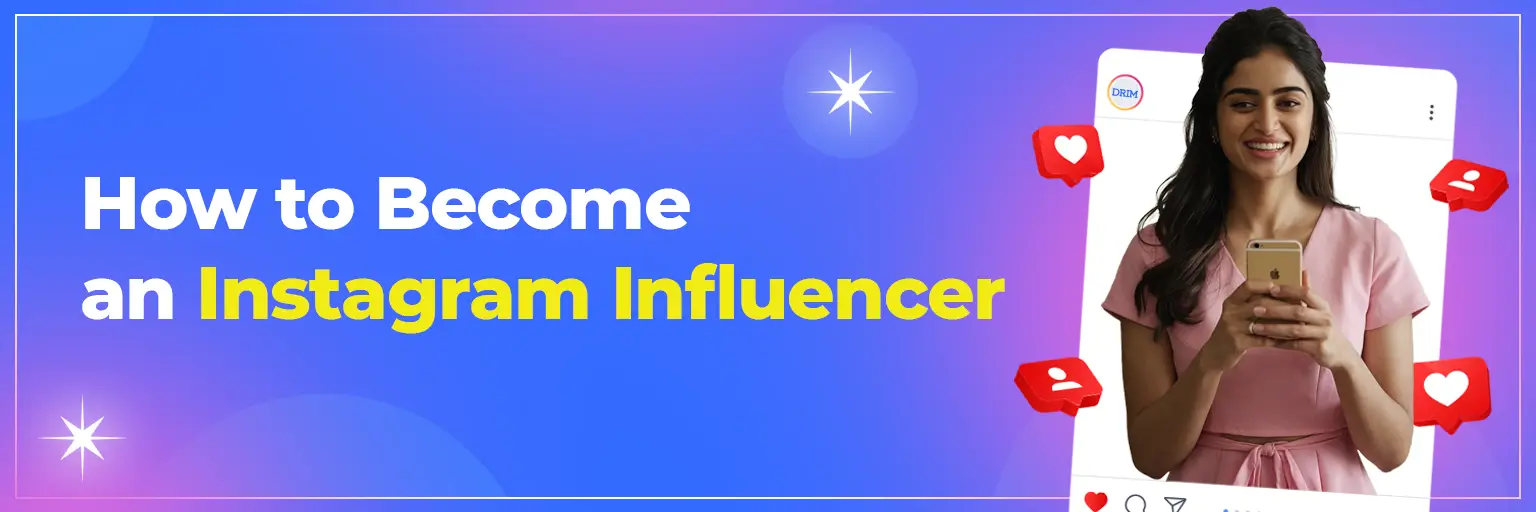 Become a Top Instagram Influencer